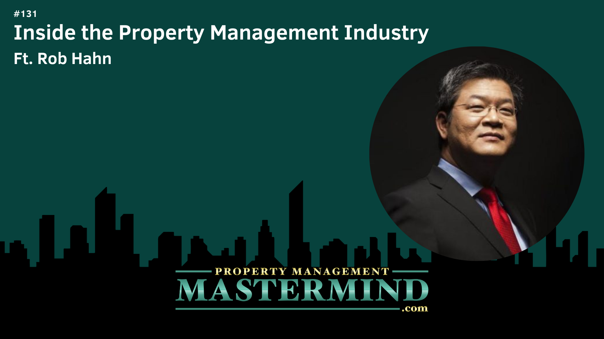 #131 Inside the Industry with Rob Hahn